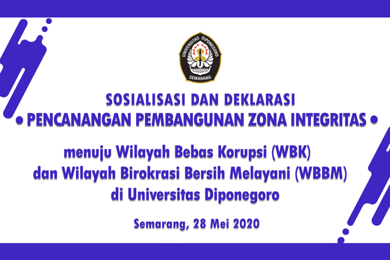 Undip Ready to Launch the Integrity Zone Development Plan - Faculty of ...