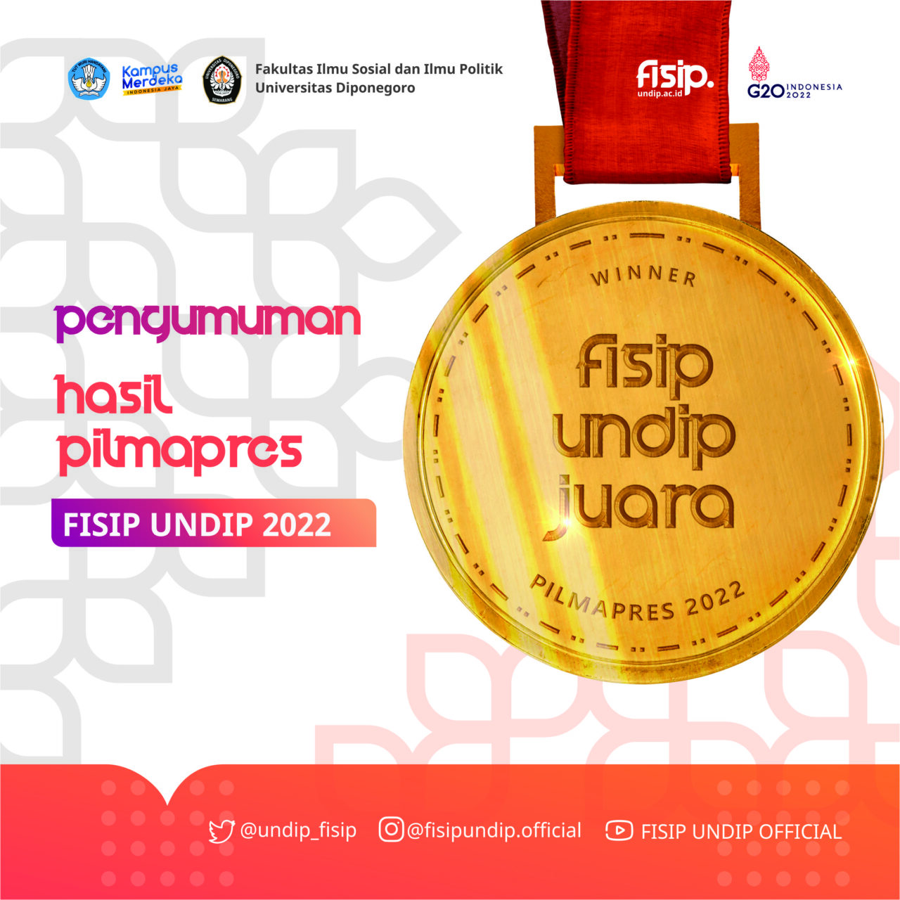 Pengumuman Hasil PILMAPRES FISIP UNDIP 2022 - Faculty of Social and ...