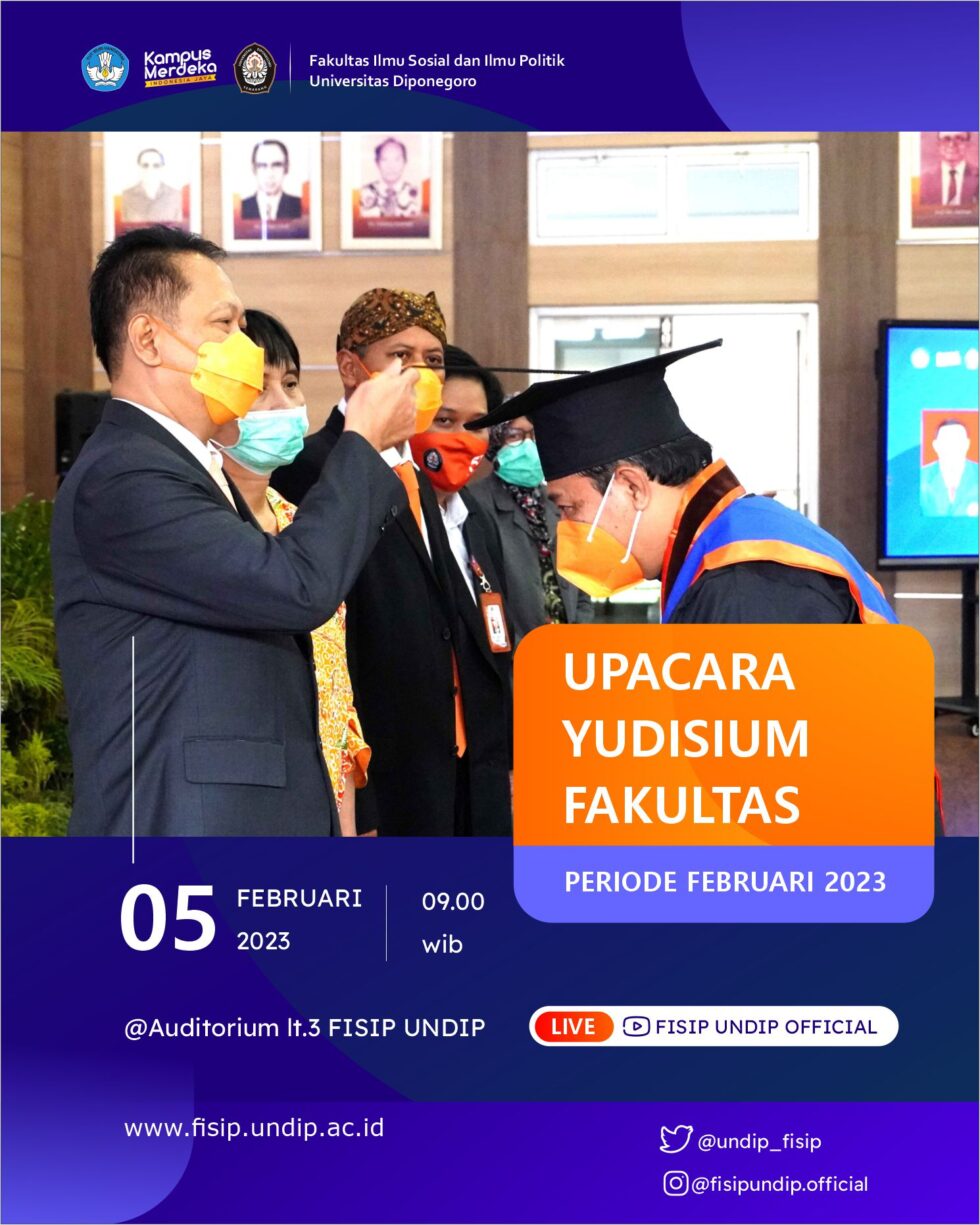 Faculty Graduation Ceremony for February 2023 Period - FISIP UNDIP ...